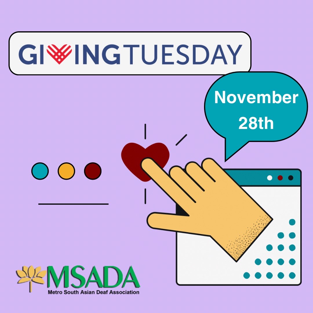 Giving Tuesday – Metro South Asian Deaf Association